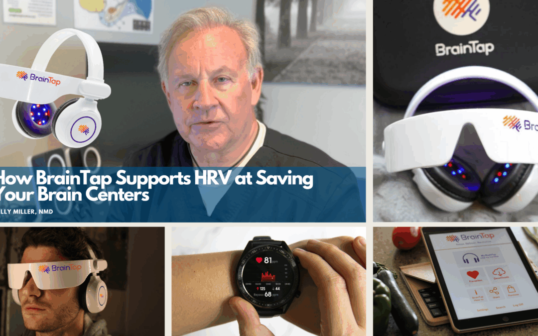 How BrainTap Supports HRV at Saving Your Brain Centers | Saving Your Brain