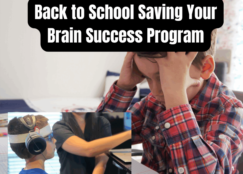 Back to School Saving Your Brain Success Program | Saving Your Brain
