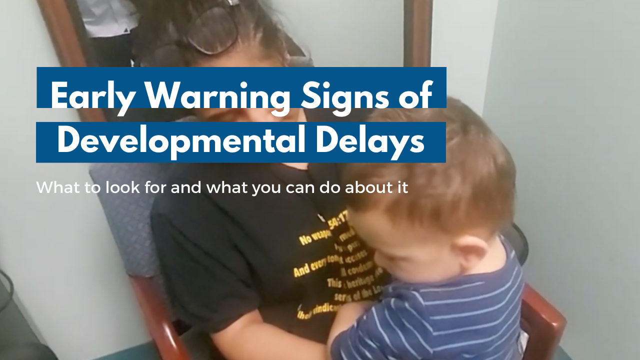 Developmental Delays | Saving Your Brain